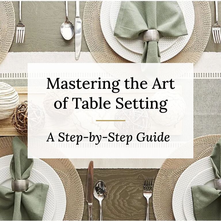 Mastering the Art of Table Setting