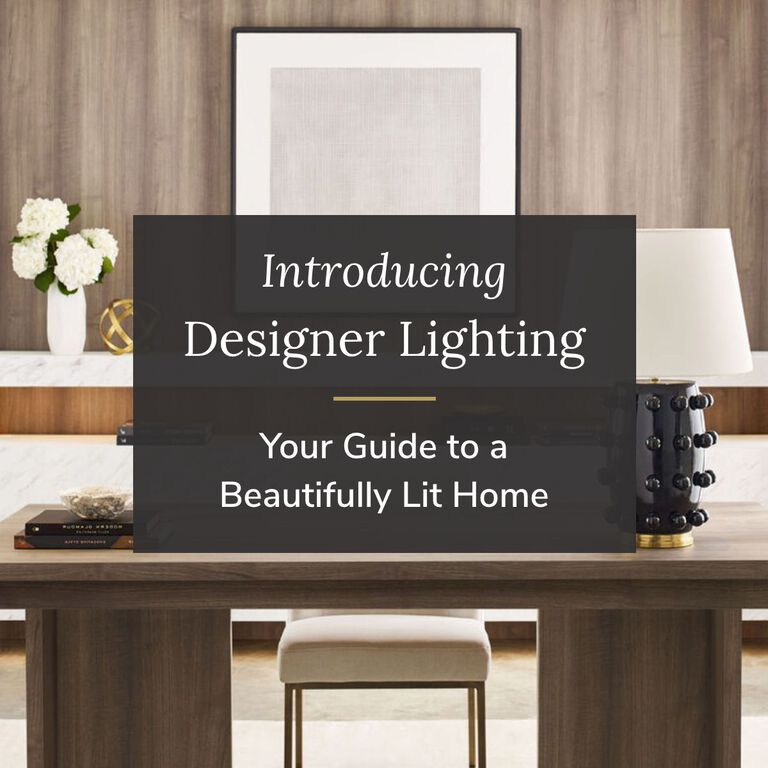 Introducing Designer Lighting